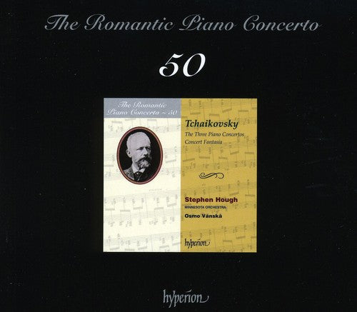 Tchaikovsky: The 3 Piano Concertos & Concert Fantasia – HBDirect