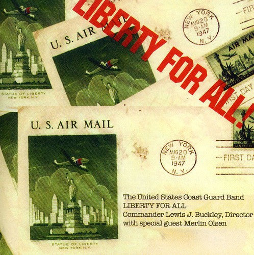 United States Coast Guar Band: Liberty for All – HBDirect