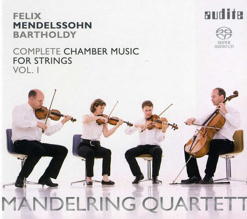 Mendelssohn: Complete Chamber Music for Strings, Vol. 1 – HBDirect