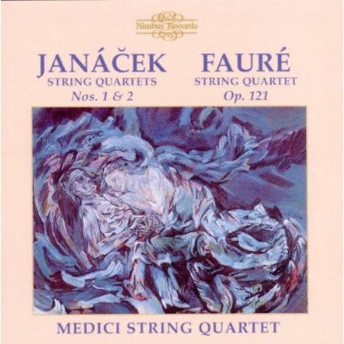 Janacek, L.: String Quartets Nos. 1 and 2 / Fauré, G.: Strin – HBDirect