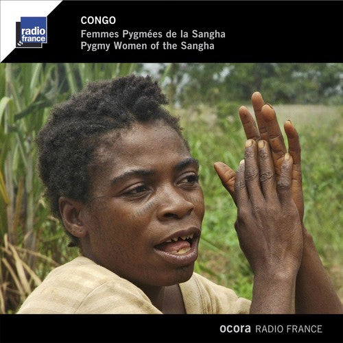 Congo: Pygmy Women of the Sangha – HBDirect