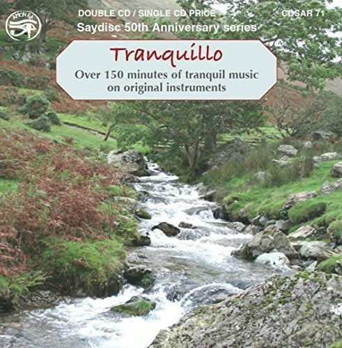 Tranquillo - Saydisc 50th Anniversary Series – HBDirect