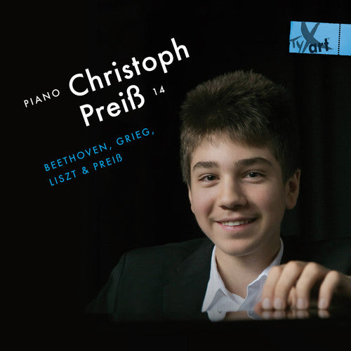 Beethoven, Grieg, Liszt & Christoph Preiß: Piano Works – HBDirect