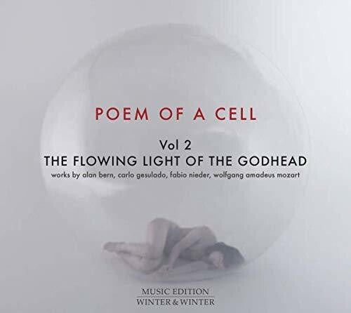 Poem of a Cell, Vol. 2: The Flowing Light of the Godhead – HBDirect