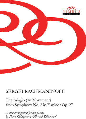 Rachmaninoff: The Adagio (3rd Movement) from Symphony No. 2 – HBDirect