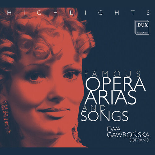 Ewa Gawronska - Famous Opera Arias & Songs Highlights – HBDirect