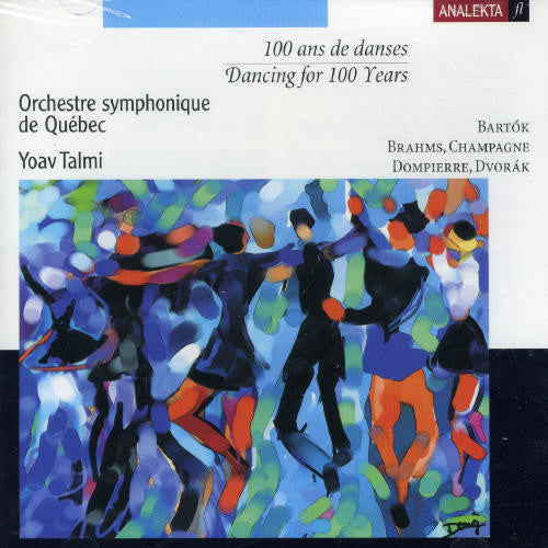 DANCING FOR 100 YEARS (Quebec Symphony) – HBDirect